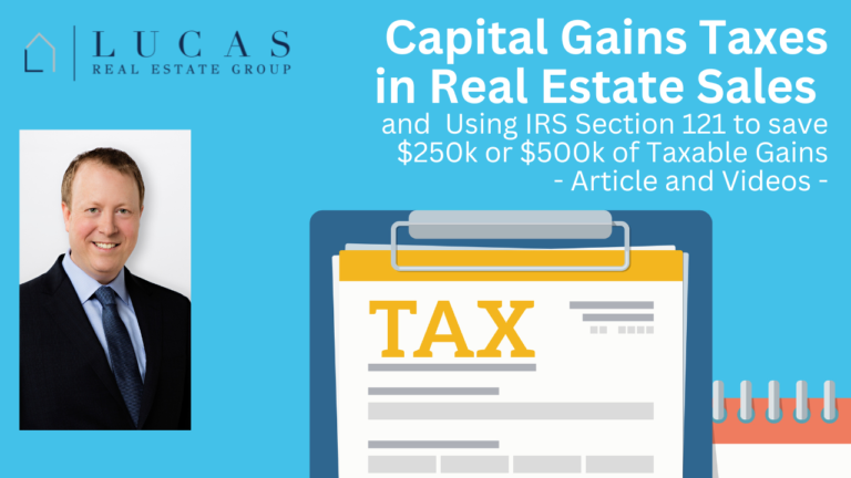 Understanding Capital Gains Taxes in Real Estate Sales and Using the ...